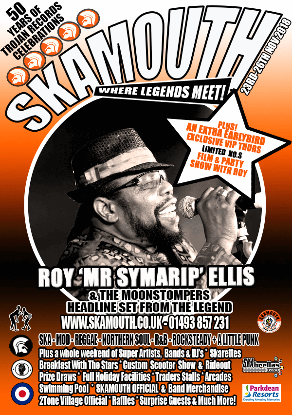 Roy ‘Mr Symarip’ Ellis – Skamouth Weekender