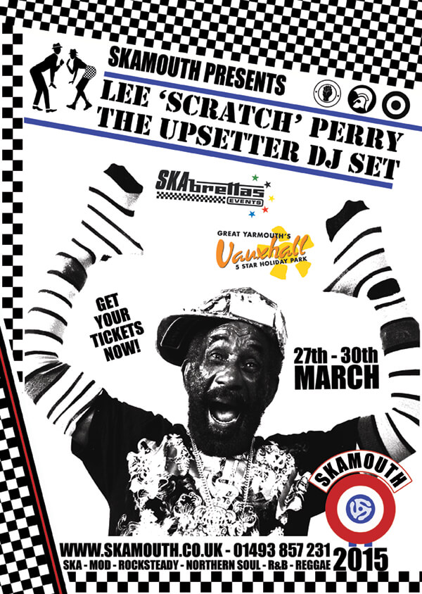 Lee Scratch Perry - Skamouth Weekender